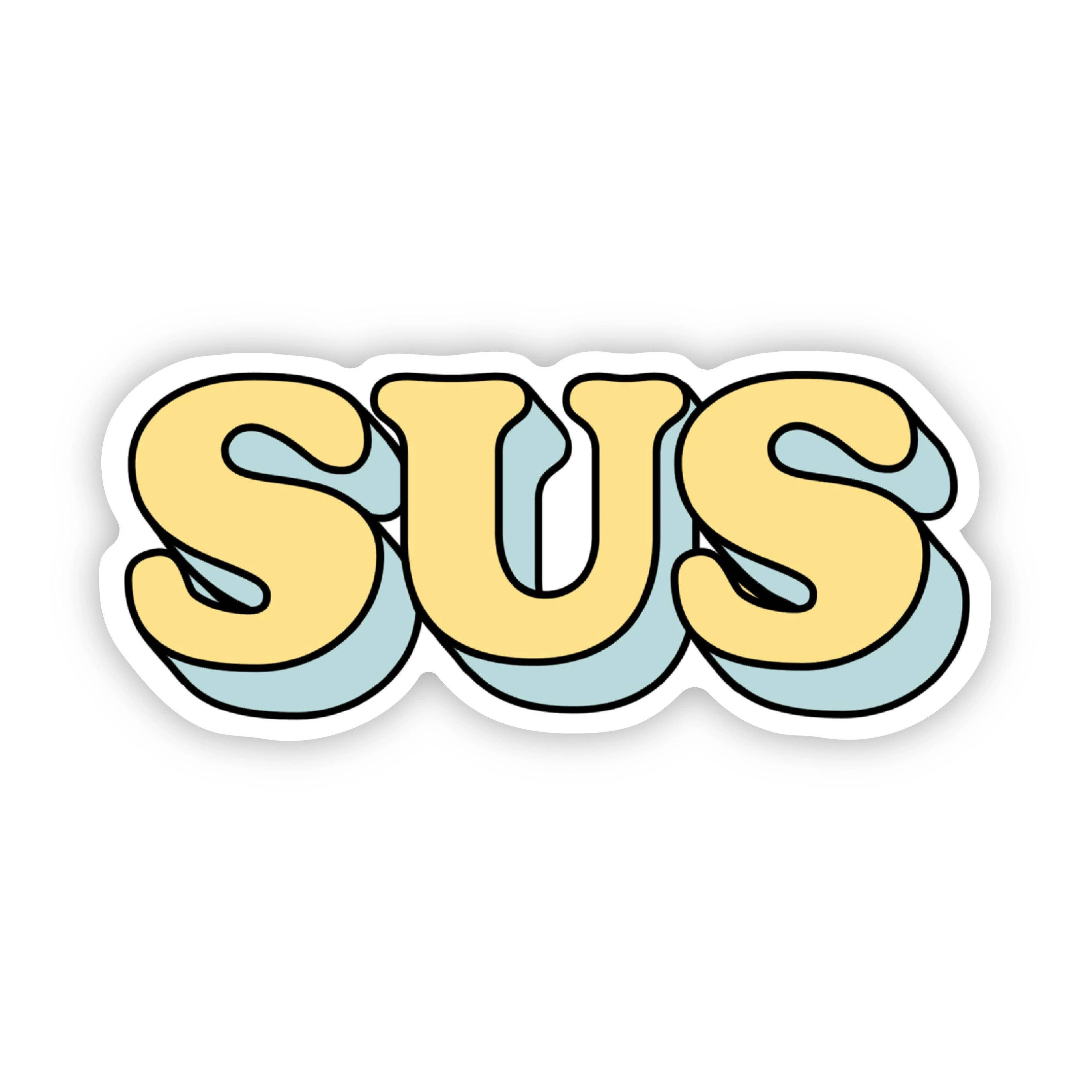 Sus Yellow Sticker | Norman's Green House